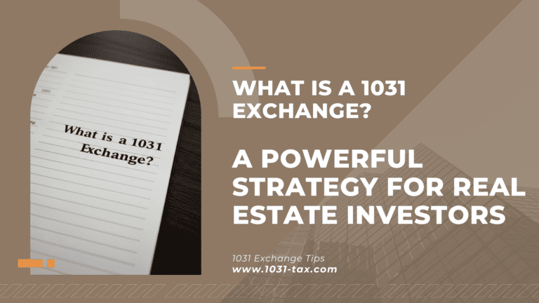 What Is a 1031 Exchange? A Powerful Strategy for Investors